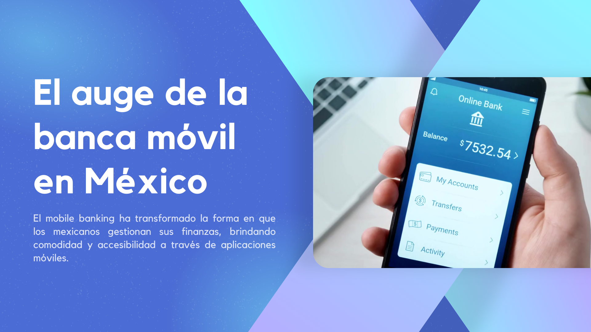 Impacto del Mobile Banking en la Vida Cotidiana de los Mexicanos ...
